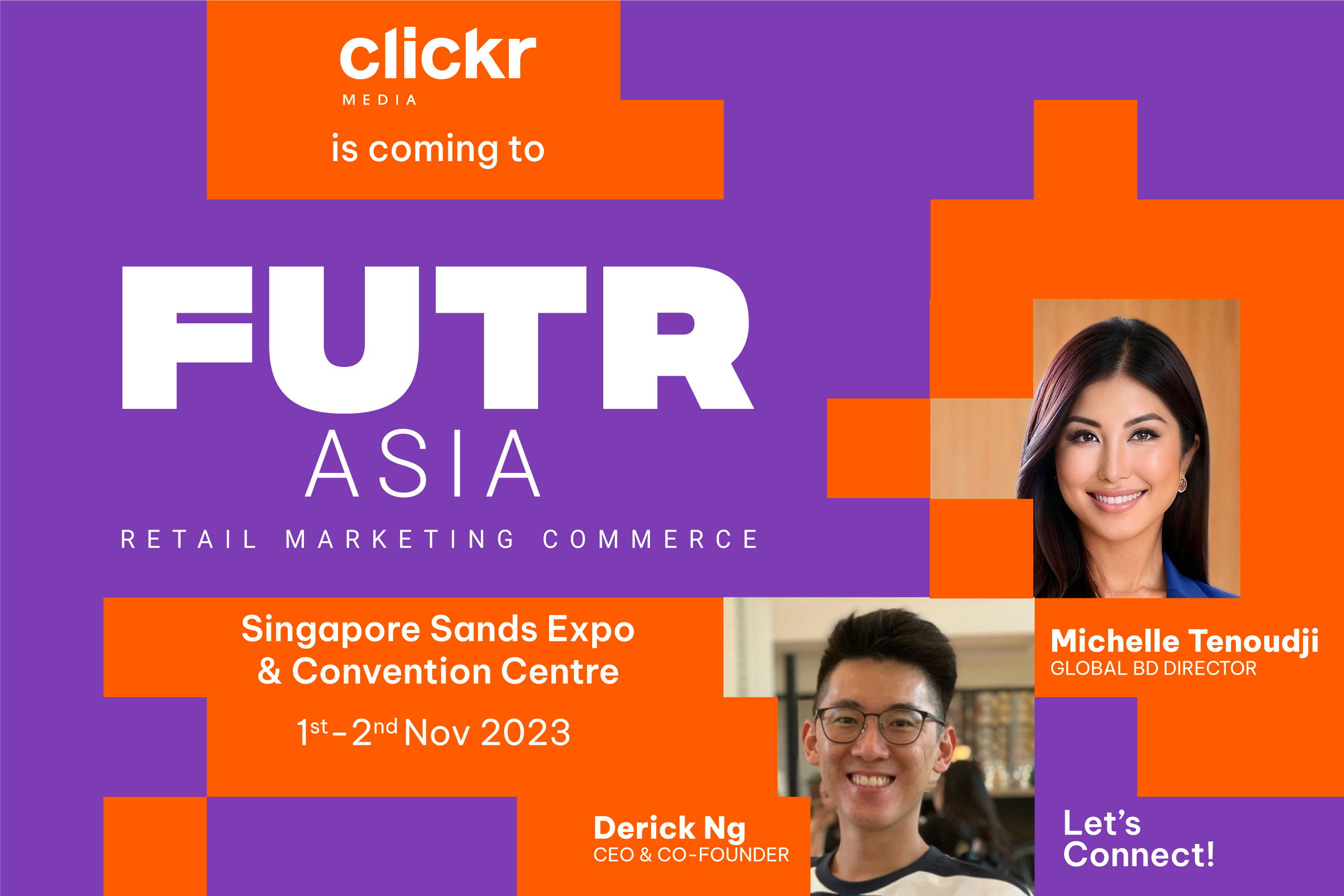 Meet Us at FUTR Asia 2023 - Clickr